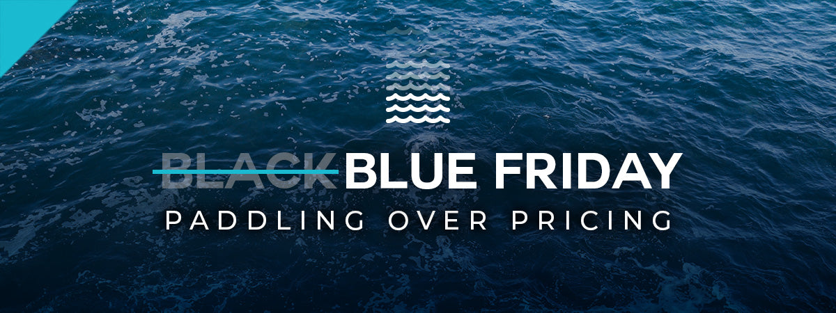 6 Years of Turning BLACK into BLUE Friday – TRAK Kayaks